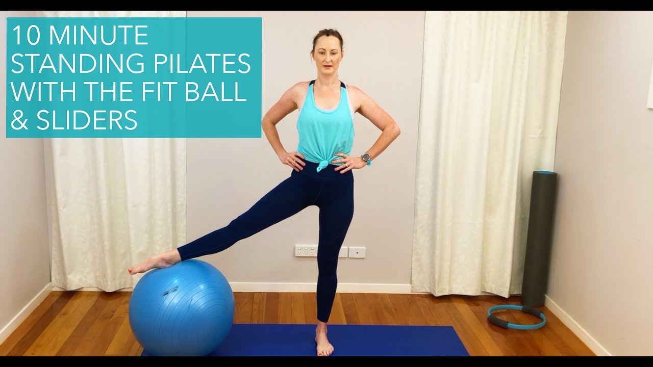 Flair Pilates & Fitness | 10 Minute Standing Pilates with the Fit Ball ...