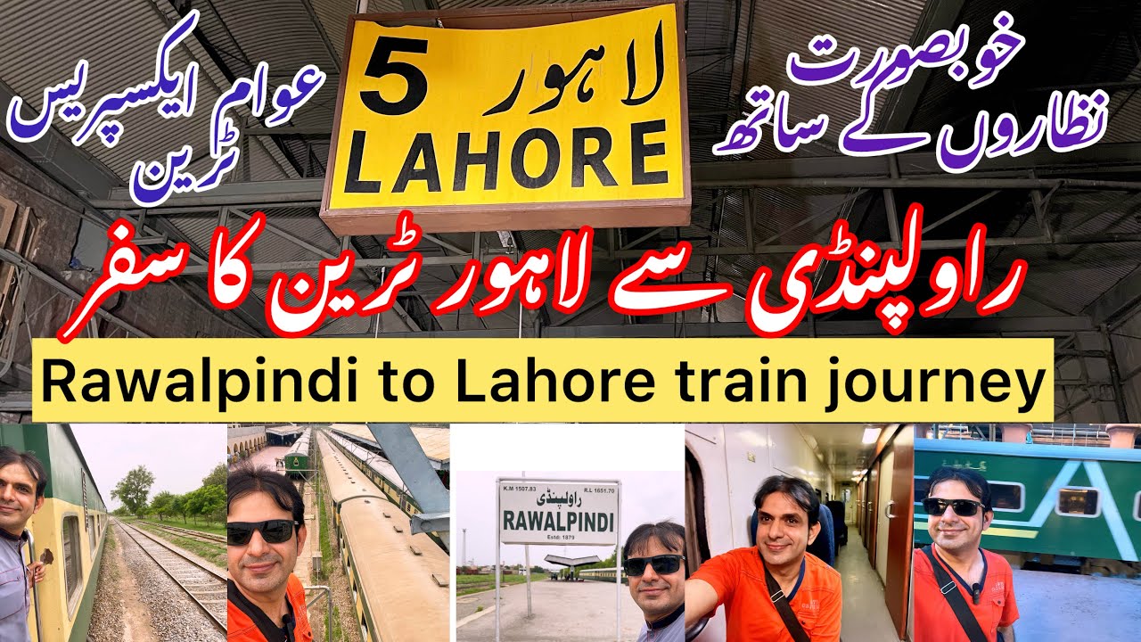Rawalpindi To Lahore Journey By Train | Travel In Awam Express Train ...