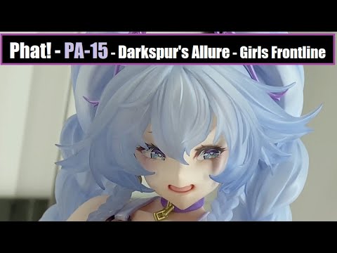 WH32 Phat! - PA-15 Larkspur's Allure (Girls Frontline) PA-15 蠱惑な千鳥草 (ドールズフロントライン) - YouTube