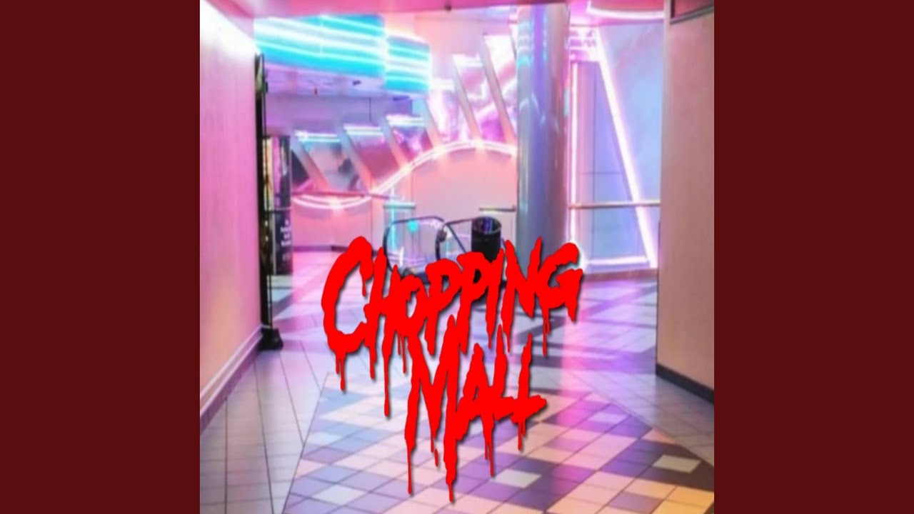 Welcome to the Chopping Mall (Freestyle) - YouTube