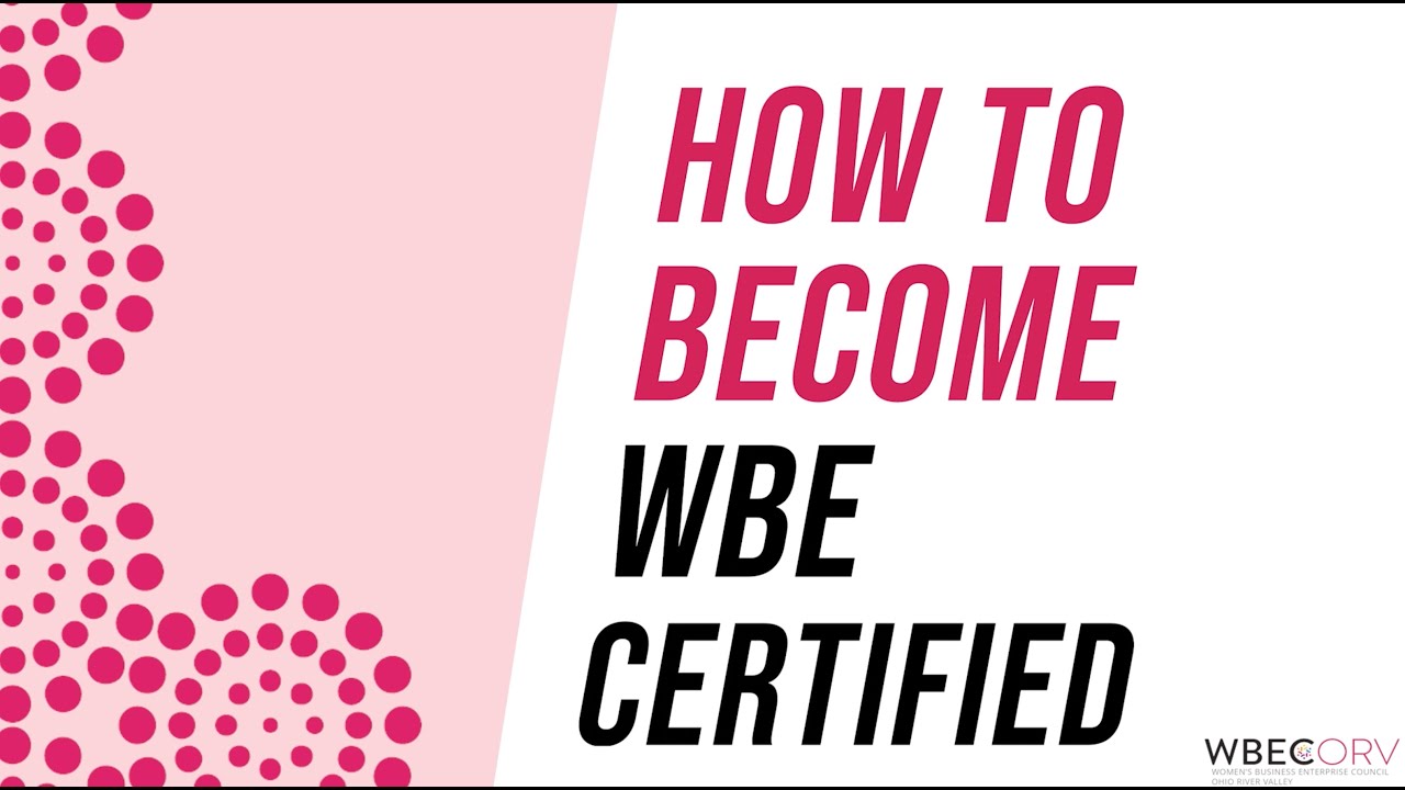 Becoming a Certified WBE - YouTube