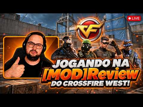 JOGANDO NA [MOD]Review do CROSSFIRE WEST - RANKED NO MITO! 🔥 | !pix !cfoff