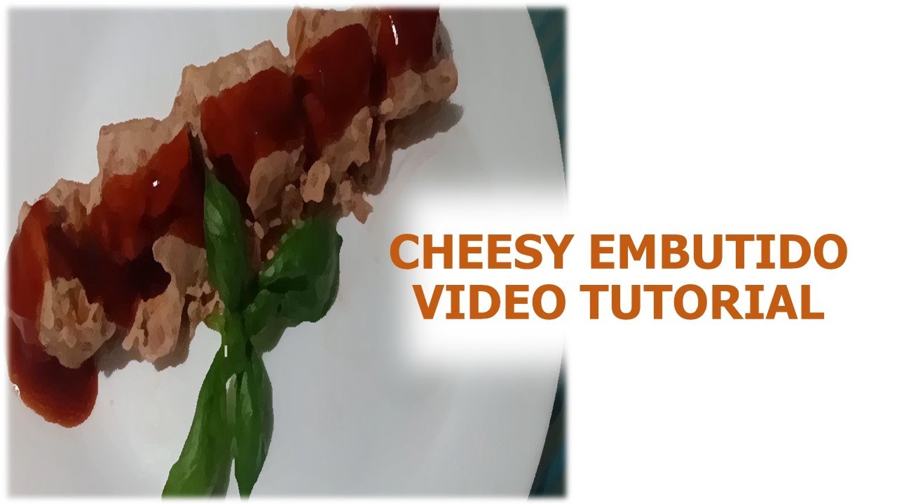 HOW TO MAKE CHEESY EMBUTIDO | PAANO GUMAWA NG CHEESY EMBUTIDO | HORAYOS ...