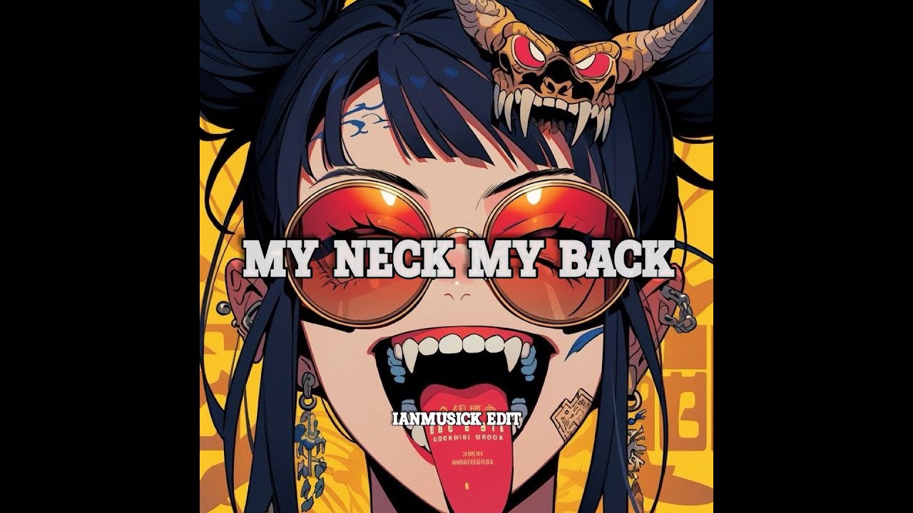 My Neck My Back - IanMusick Edit (Extended Mix) - YouTube