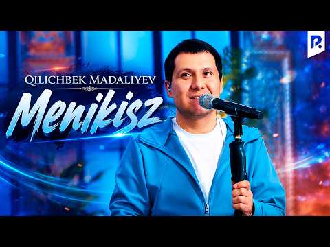 Qilichbek Madaliyev - Menikisz (jonli ijro)