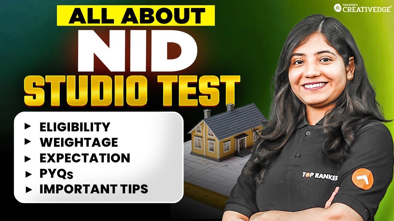 All About NID Studio Test 2025 (Round 2) 📢| Eligibility, Weightage ...