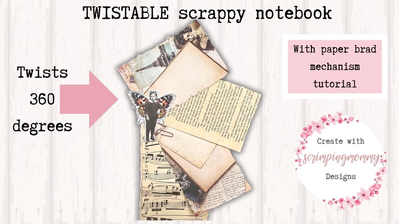 360 Twistable scrappy notebook with paper brad tutorial - YouTube