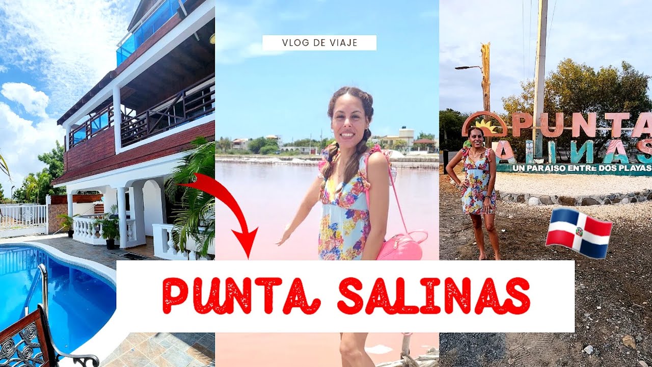 UN FIN DE SEMANA CONMIGO en PLAYA SALINAS DE BANÍ /Una de las Mejores ...