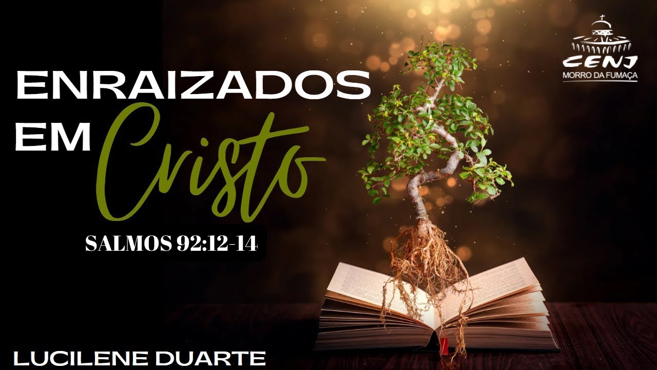 ENRAIZADOS EM CRISTO | CULTO DA VITÓRIA | LUCILENE DUARTE | QUA. 12/10 ...