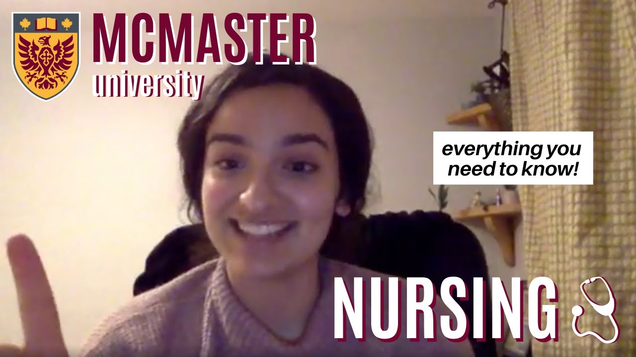 McMaster University - Nursing | University Talks | EVERYTHING YOU NEED ...