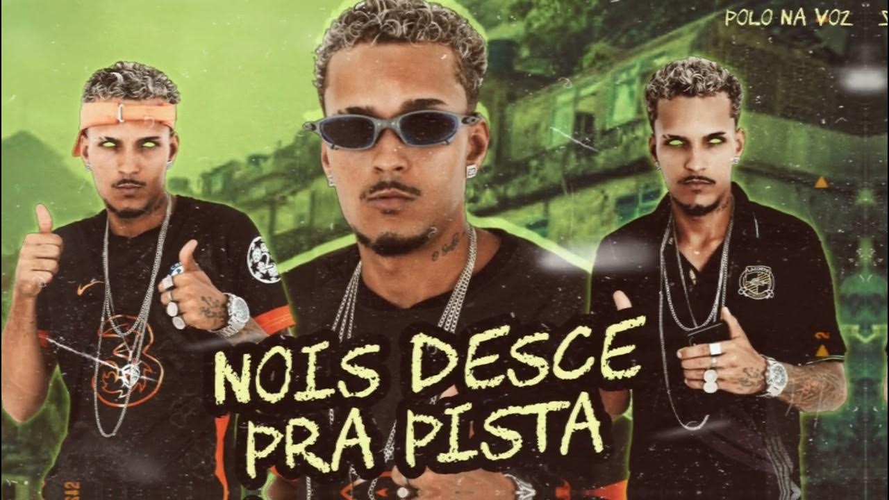 MC POLO - NOIS DESCE PRA PISTA - (REMIX BREGA FUNK) - YouTube