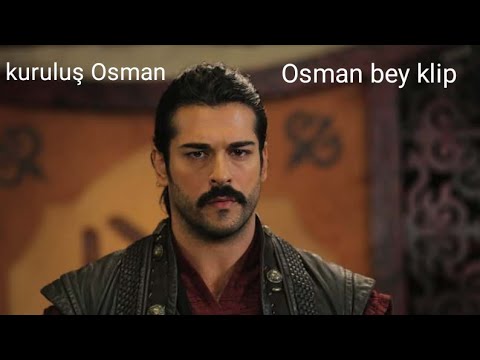 Kuruluş Osman - Osman bey klip