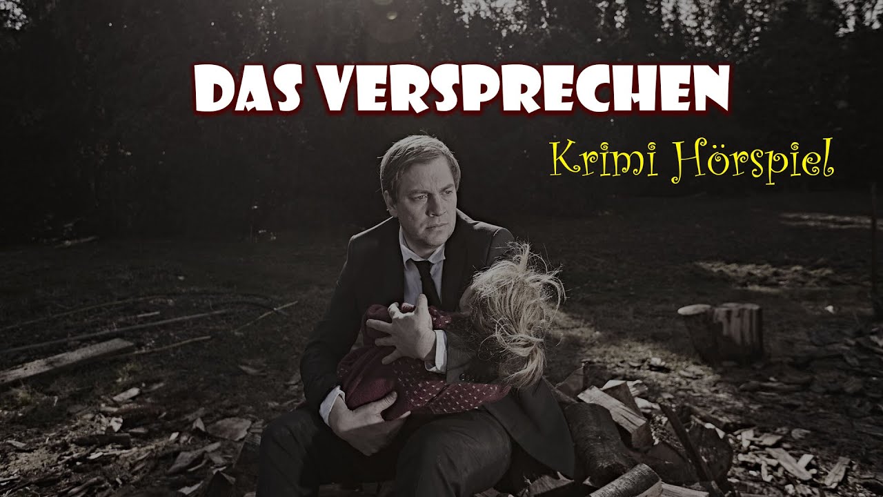 Das Versprechen | Krimi Hörspiel- Friedrich Dürrenmatt - YouTube