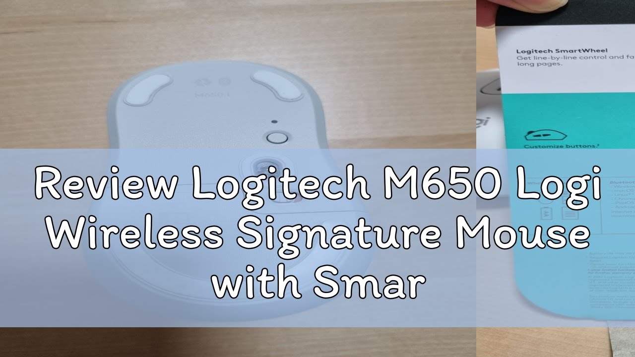 Review Logitech M650 Logi Wireless Signature Mouse with Smart Wheel ...