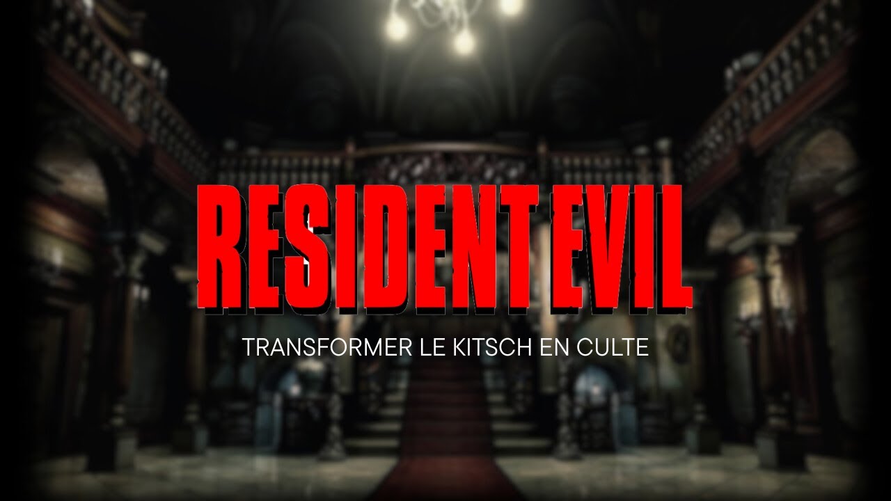 RESIDENT EVIL : du KITSCH au CULTE - YouTube