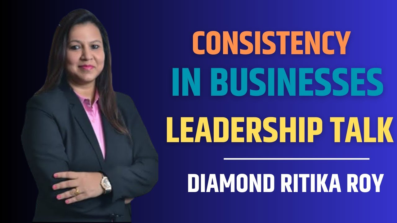 Consistency in Business | LEADERSHIP TALK BY RITHIKA ROY #networkmarketing #amway #cd #diamond # ...