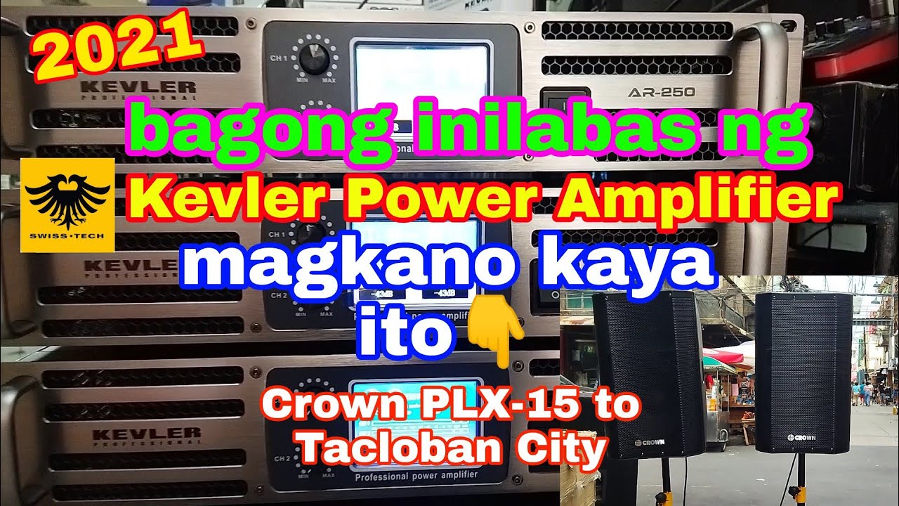 bagong inilabas ng Kevler power amplifier alamin kung magkano 👉|| Crown ...