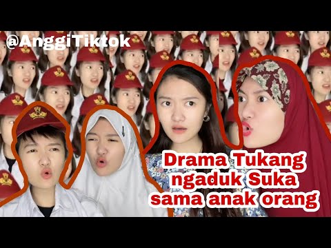 Drama Tukang Ngadu Suka Sama Anak Orang || Anggi Tiktok #viral #tiktokviral