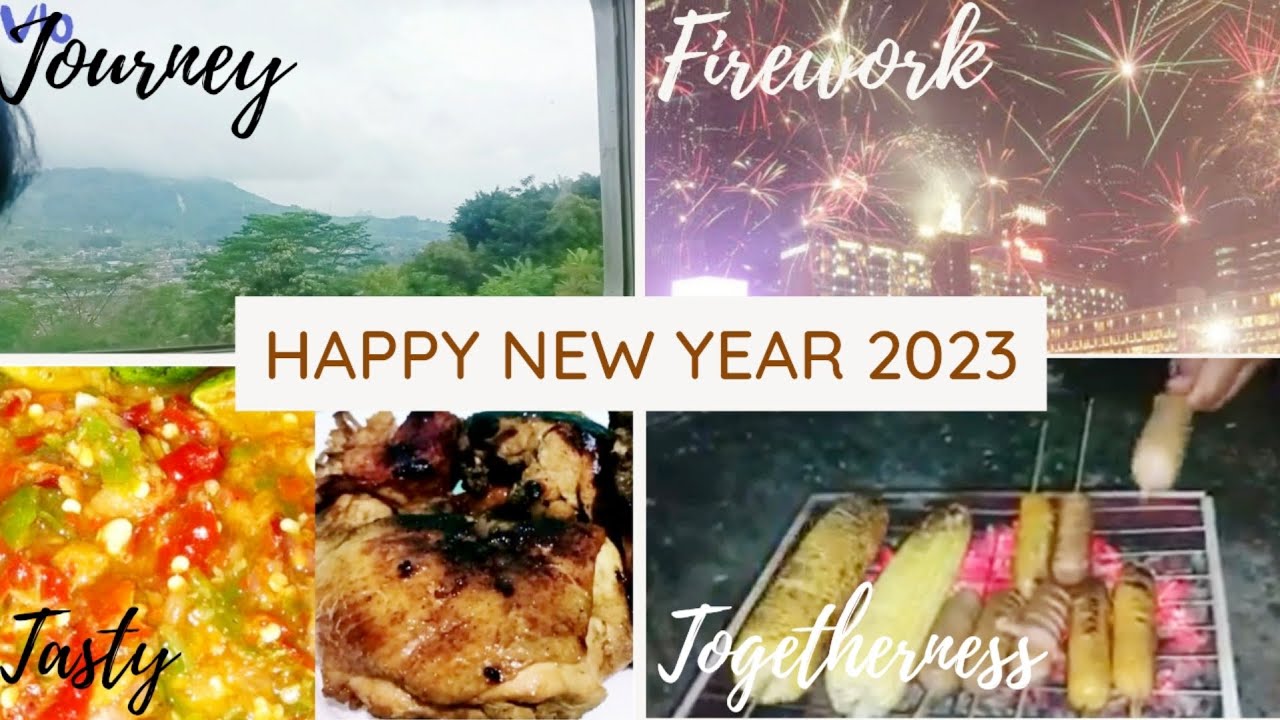 HAPPY NEW YEAR 2023 - NEW JOURNEY IN 2023 with my beloved friend - YouTube