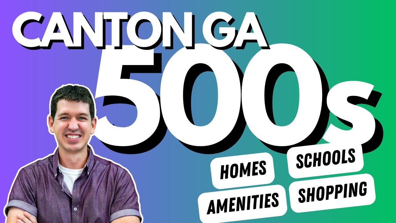 Canton GA Neighborhood Tour in the 500s | Moving to Canton GA - YouTube