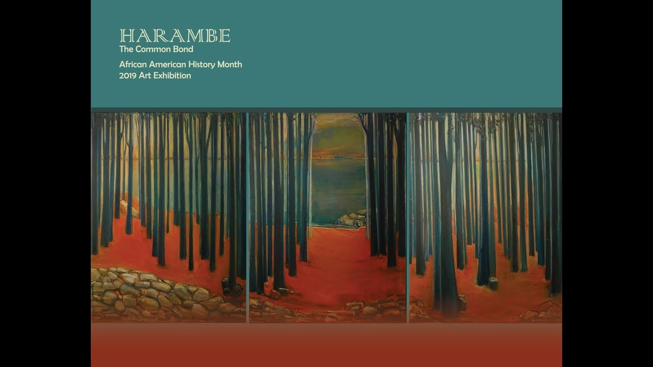 Harambe, The Common Bond - Art Exhibition - YouTube