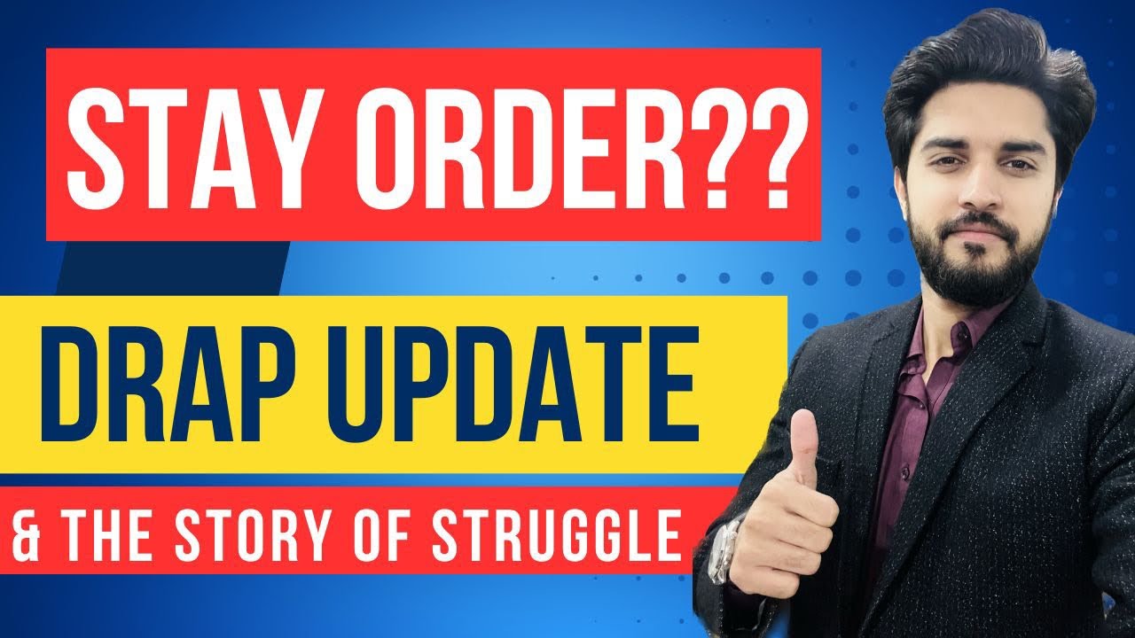 STAY ORDER? DRAP UPDATE & A STORY OF STRUGGLE. NO NEED TO WORRY - TEAM ...