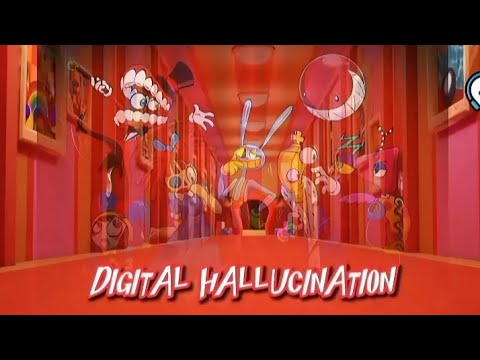 The Amazing Digital Circus - @OR3Omusic Digital Hallucination (Line ...
