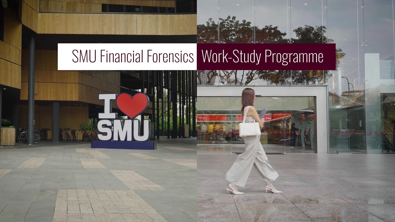 SMU Financial Forensics Work Study Programme - YouTube