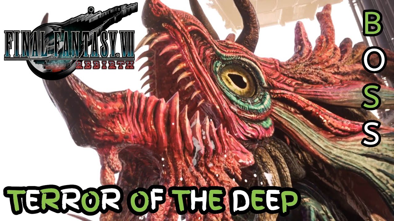 FINAL FANTASY VII FF7 REBIRTH DEMO BOSS - TERROR OF THE DEEP - YouTube