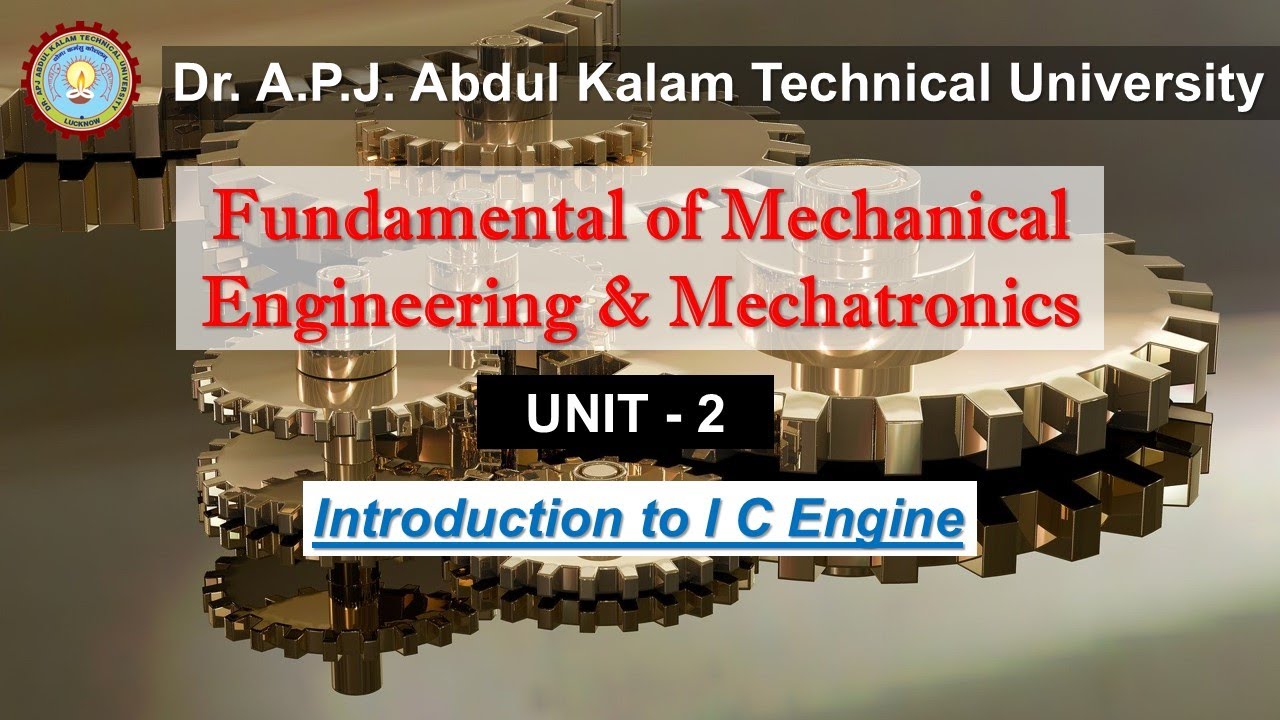 Fundamental of Mechanical Engineering & Mechatronics II Unit 2 ...