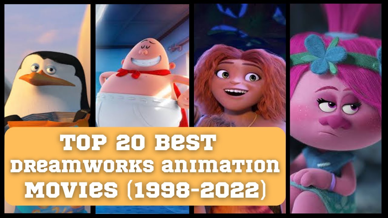 Top 20 Best DreamWorks animation movies (1998-2022) 😱😱 - YouTube