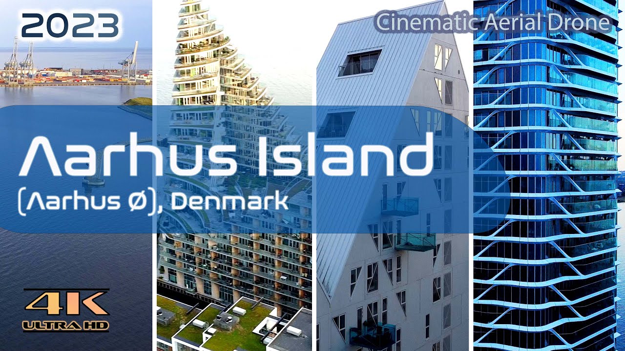 Aarhus Island From Above - Aarhus Ø - The Lighthouse - The Iceberg - Isbjerget - Denmark - YouTube
