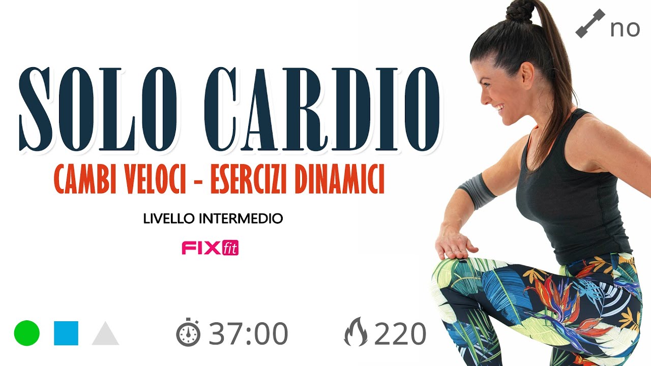 Super Cardio! Allenamento Completo Con Esercizi Per Dimagrire - YouTube