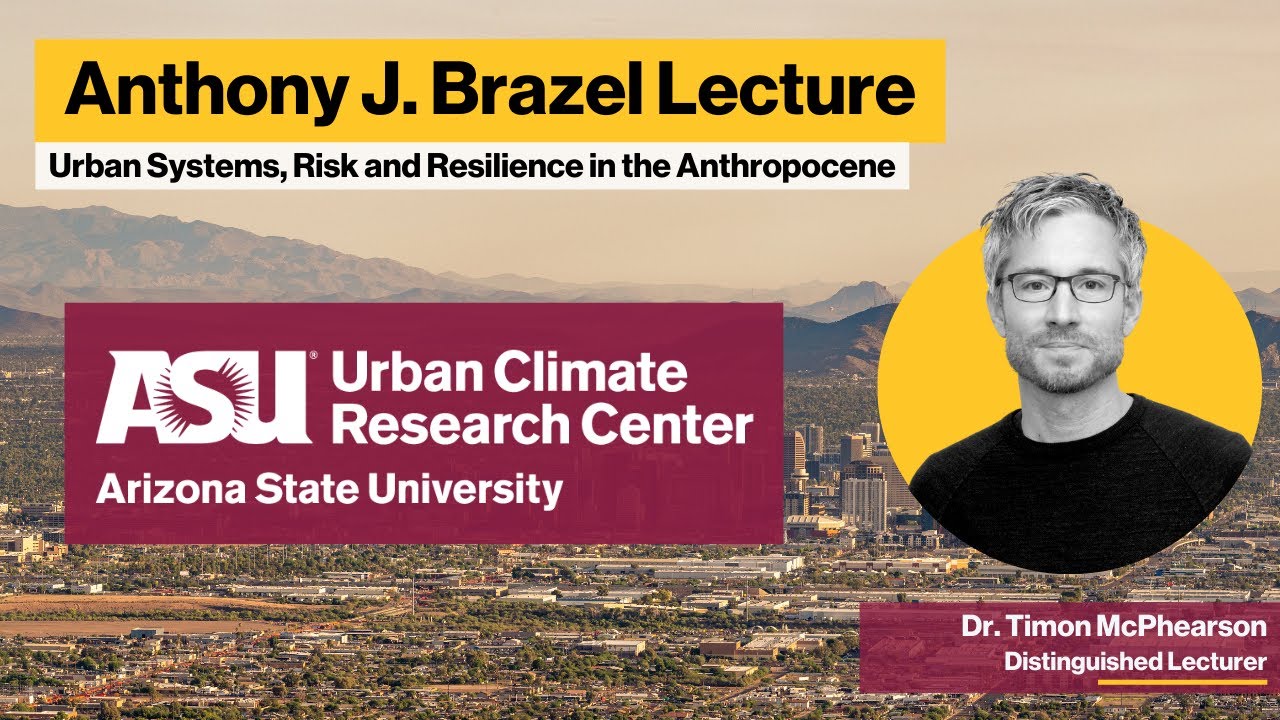 The Annual Anthony J. Brazel Lecture with Dr. Timon McPhearson - YouTube