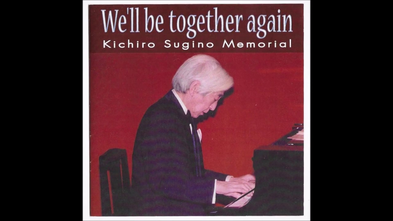 We`ll Be Together Again - YouTube