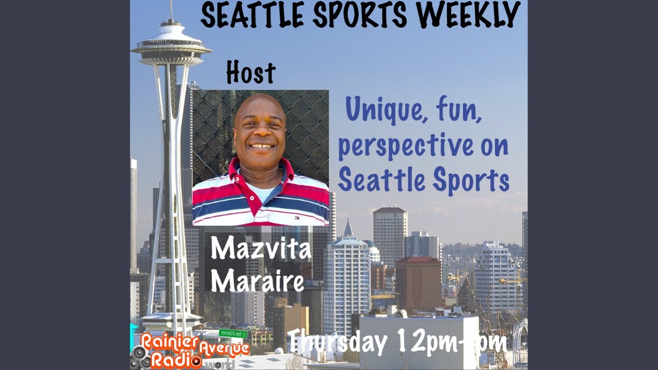 Seattle Sports Weekly 218 live from Star Fire Complex with youth from ...