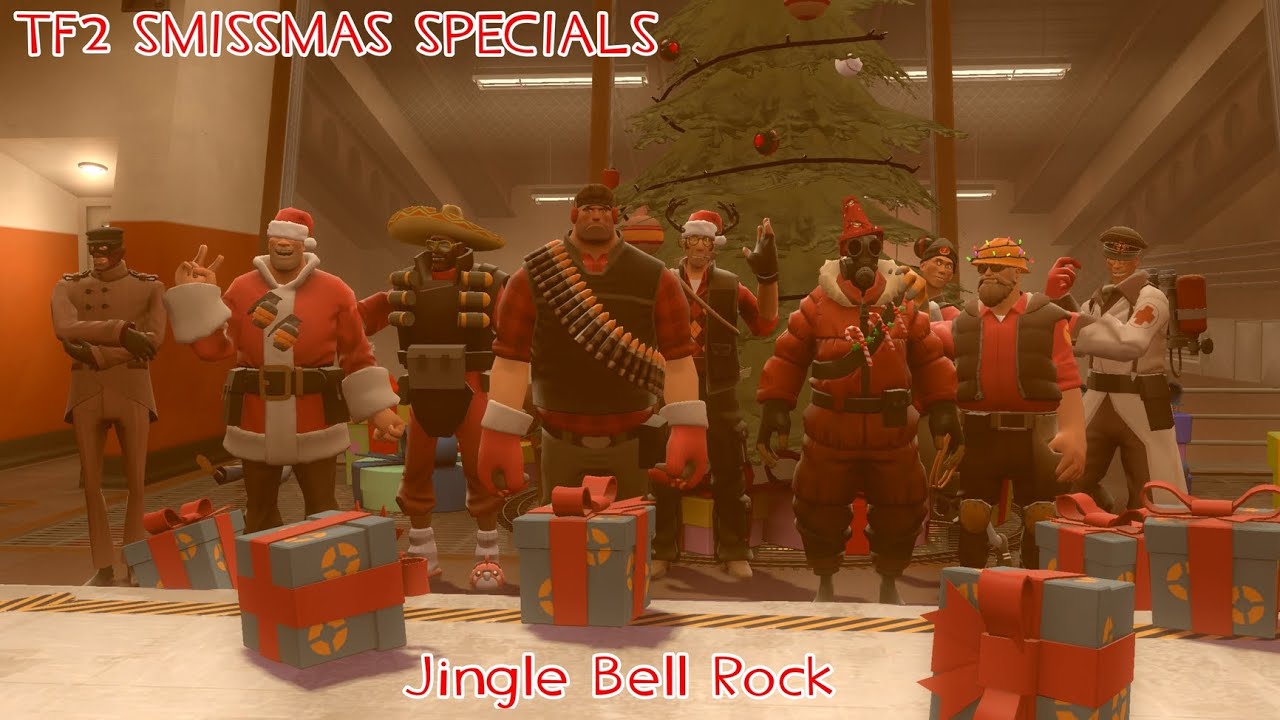 TF2 SMISSMAS SPECIALS - JINGLE BELL ROCK (TF2 Cover) - YouTube