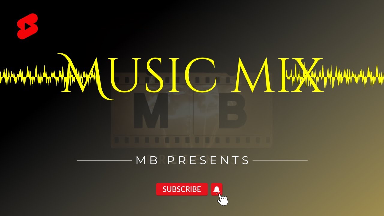 MUSIC MIX | MB Presents - YouTube
