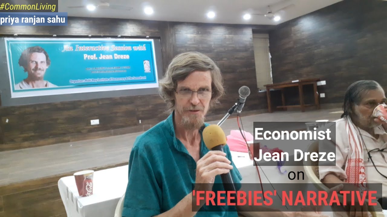 Economist Jean Dreze: Social Security Measures not 'Freebies ...
