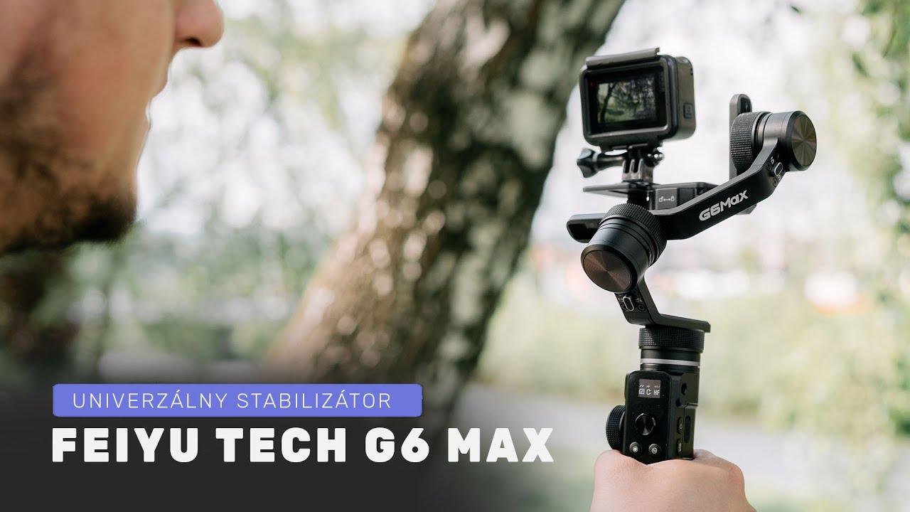 Predstavenie stabilizátora Feiyu Tech G6 MAX - YouTube