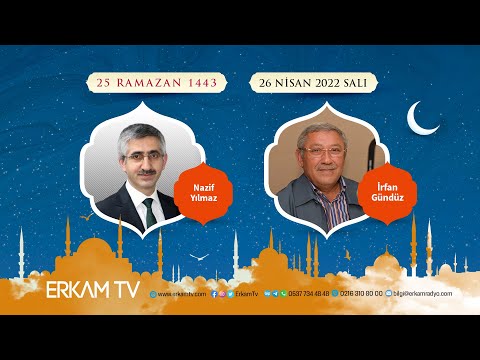İftar Sevinci - Nazif Yılmaz | 25 Ramazan