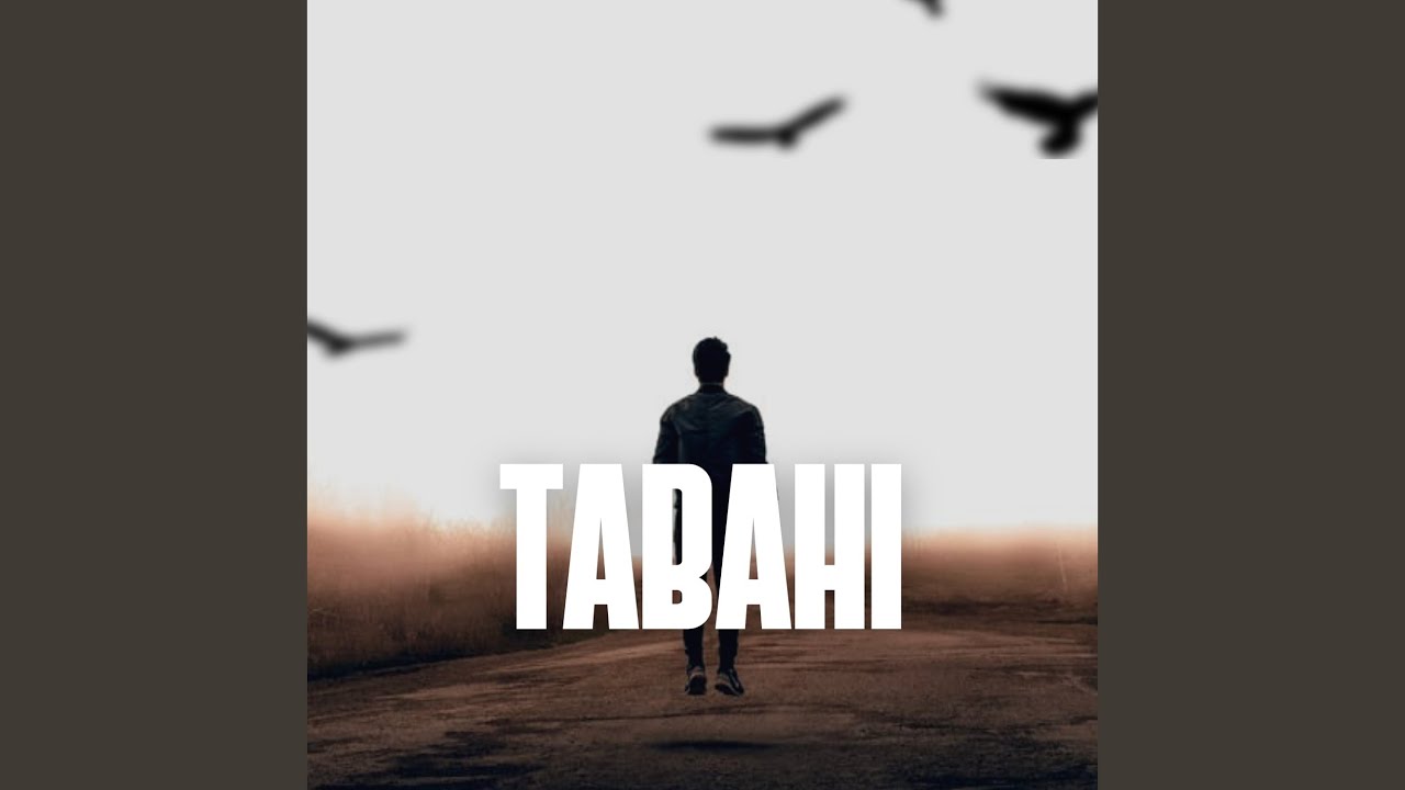 Tabahi - YouTube