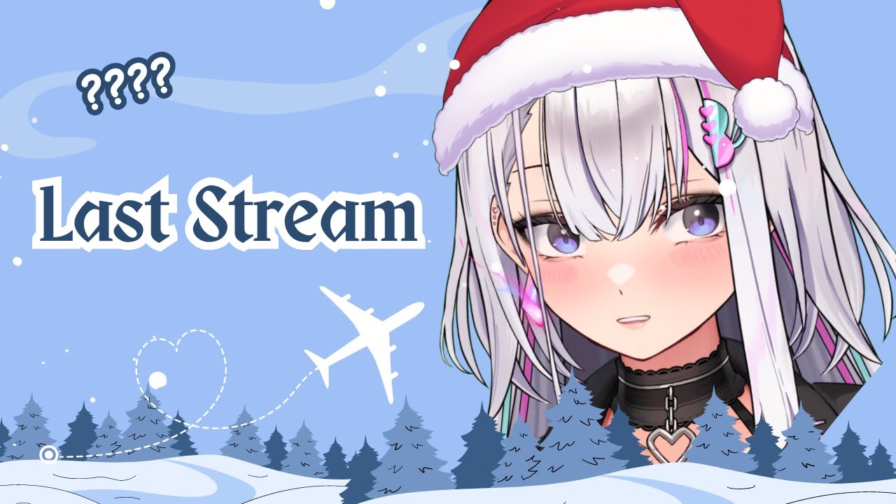 Last Stream - YouTube