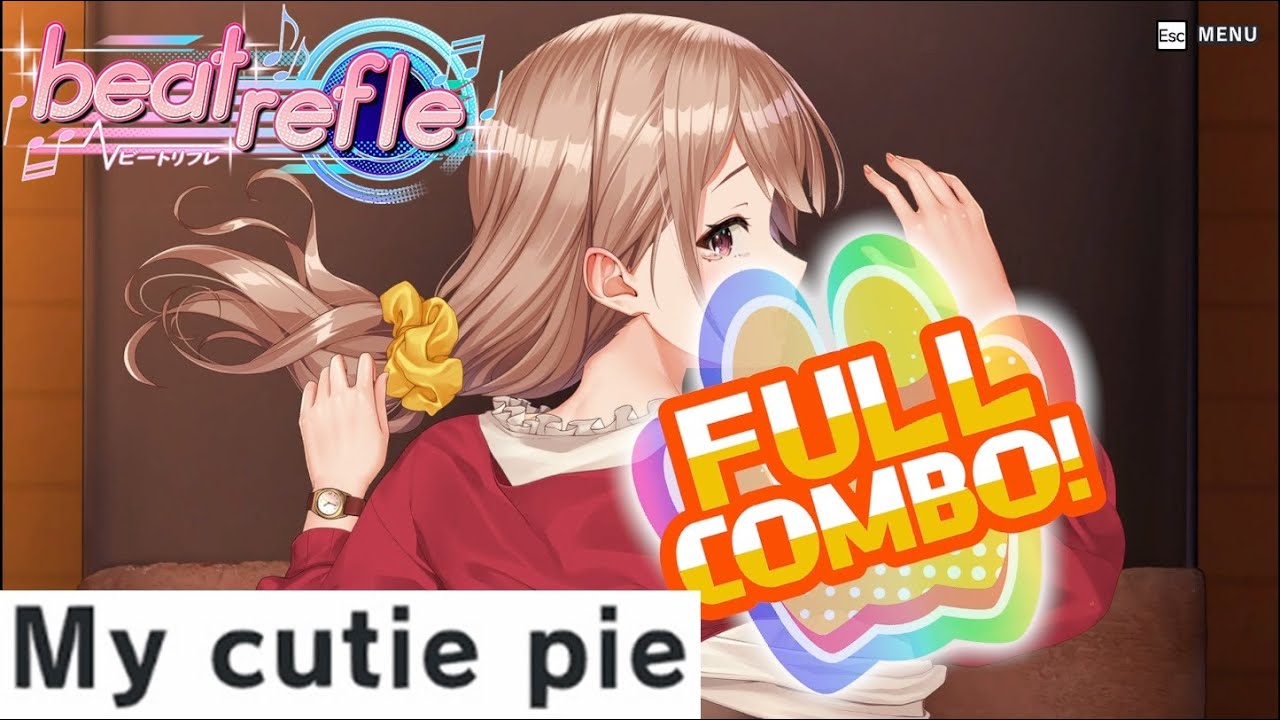 【ビートリフレ】雪白千鶴 My cutie pie♪ Hard Lv8 フルコンボ チャレンジ【beat refle】 - YouTube