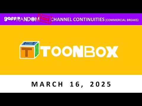 Toonbox Continuity (March 16, 2025) - YouTube
