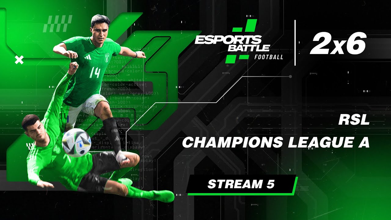 2025-02-15 - RSL and Champions League A E-Football ESportsBattle Stream ...