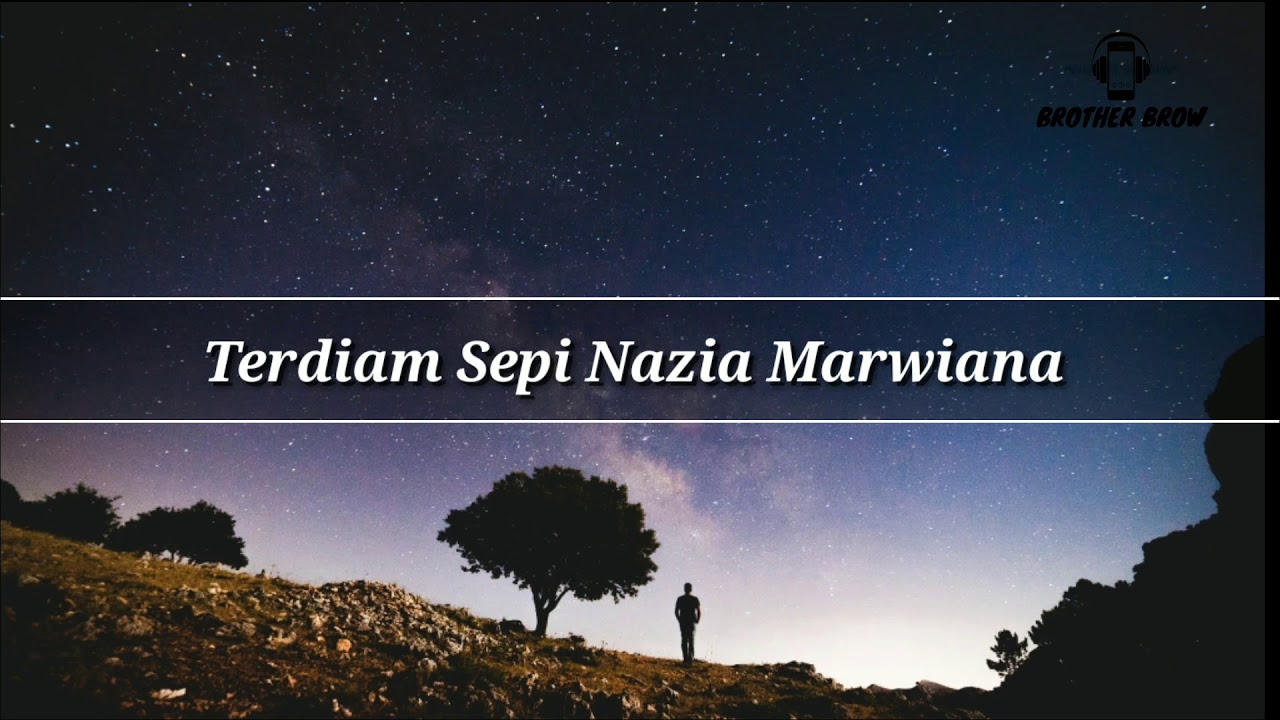 Nazia Marwiana - Terdiam Sepi (Lirik) - YouTube