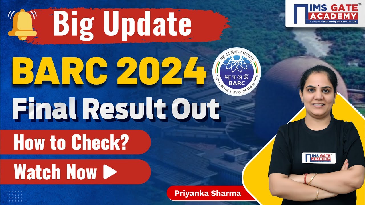 BARC 2024 Result Out | How to check BARC 2024 Final Result | Priyanka ...