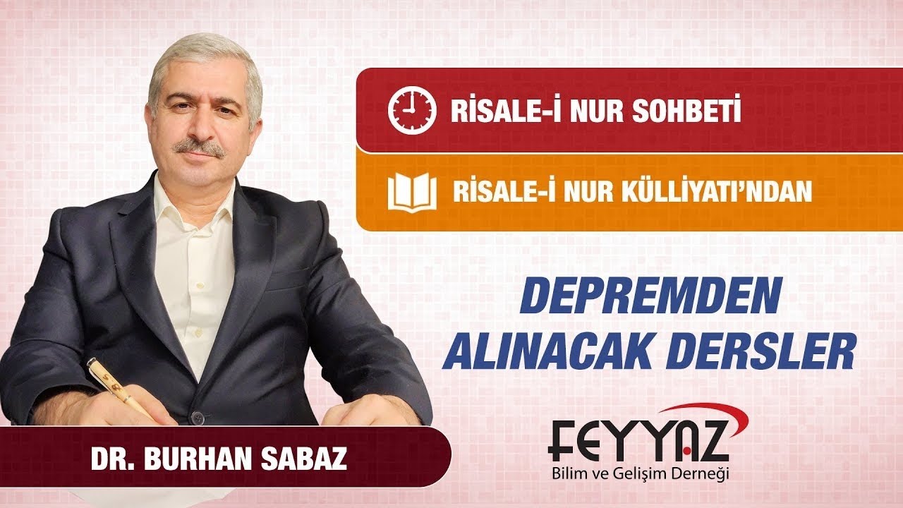 Dr. Burhan Sabaz - Depremden Alınacak Dersler - YouTube