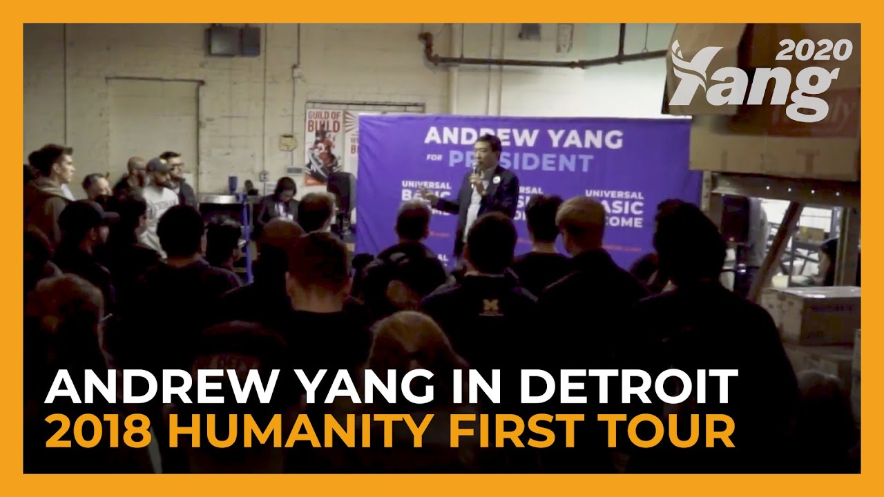 Andrew Yang in Detroit | 2018 Humanity First Tour - YouTube